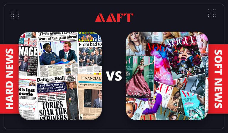 Hard News vs Soft News: What's the Difference? - AAFT
